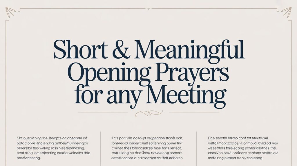 40 Powerful Opening Prayers for Meetings
