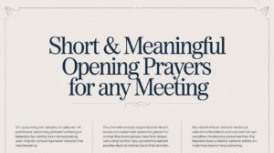 40 Powerful Opening Prayers for Meetings